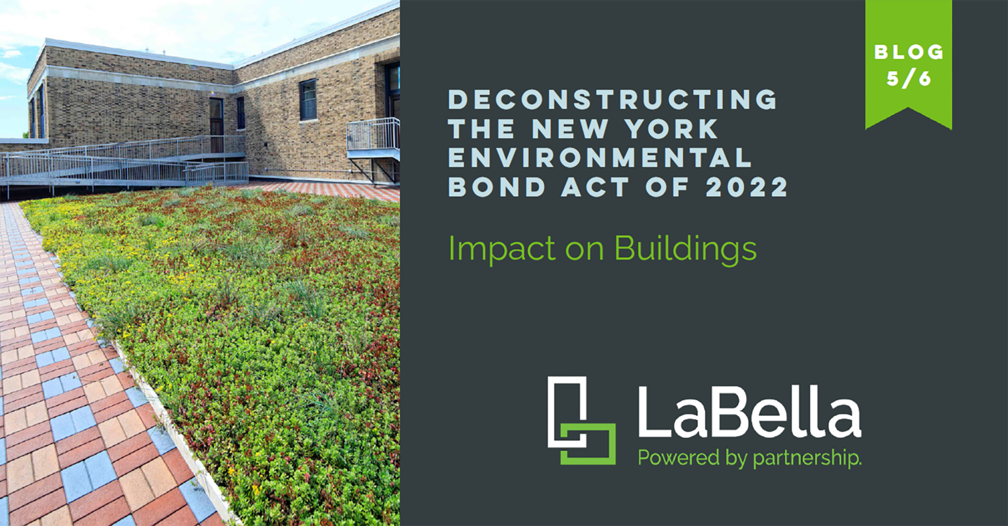 The NYS Environmental Bond Act’s Impact on Buildings - LaBella